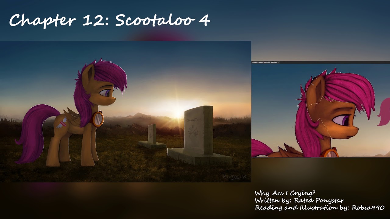 Why Am I Crying? reading Chapter 12: Scootaloo 4 - YouTube