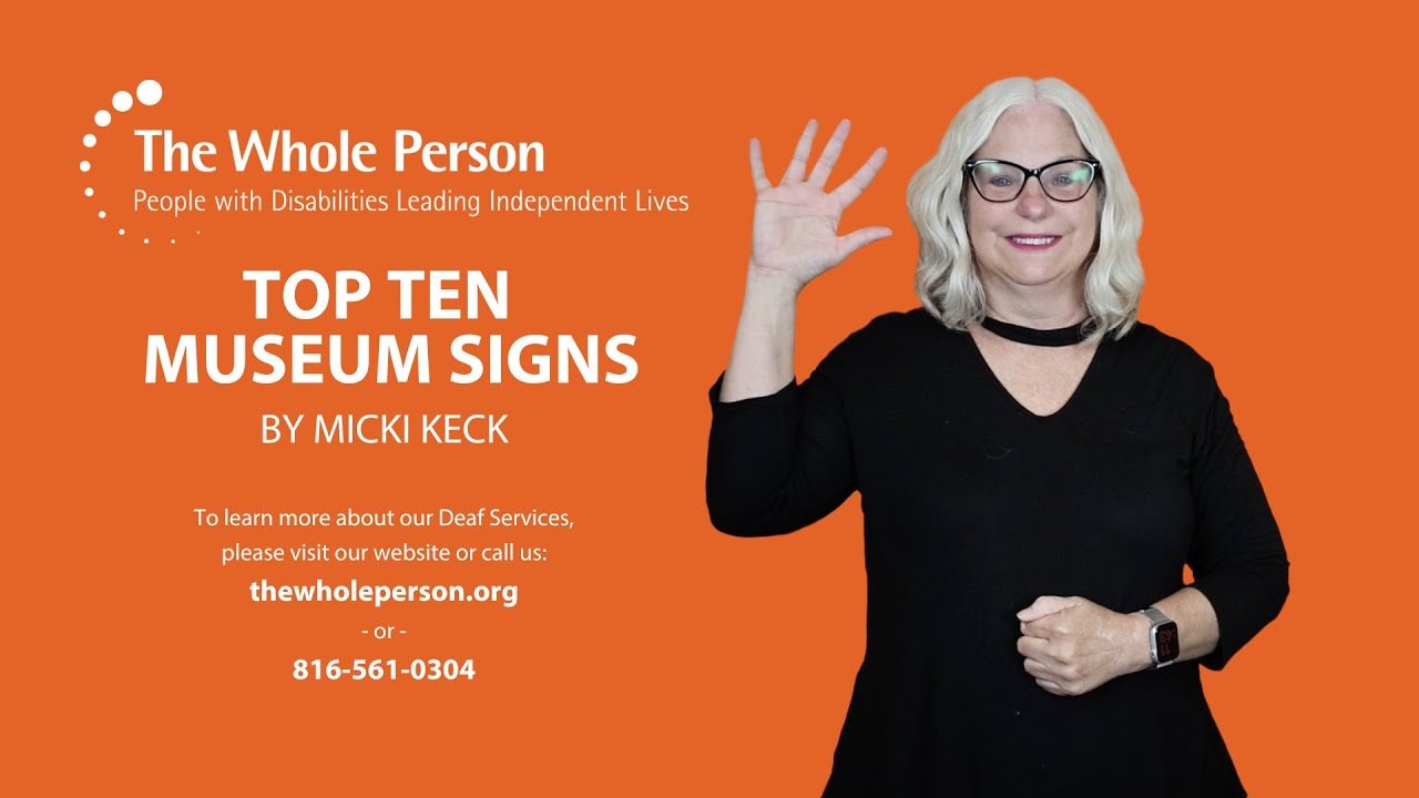 Learn from Micki the Top Ten ASL Signs to use at a Museum! #ASL # ...