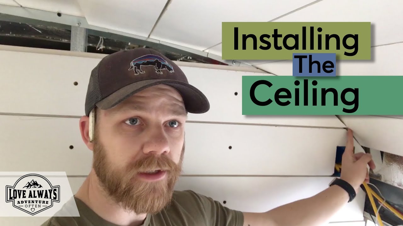 How To Install The Ceiling In A Skoolie And Freak Out | School Bus ...