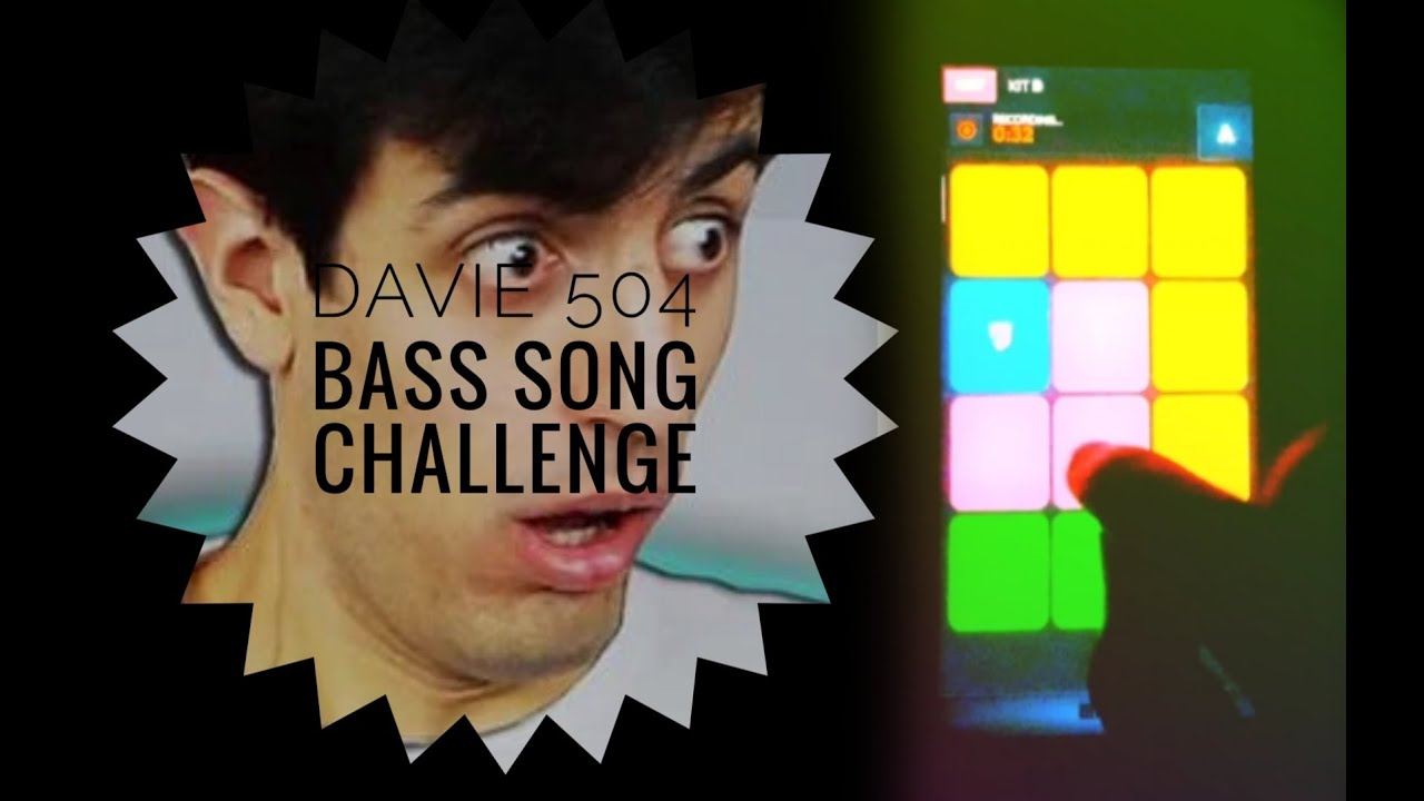 Davie 504 bass song challenge - YouTube