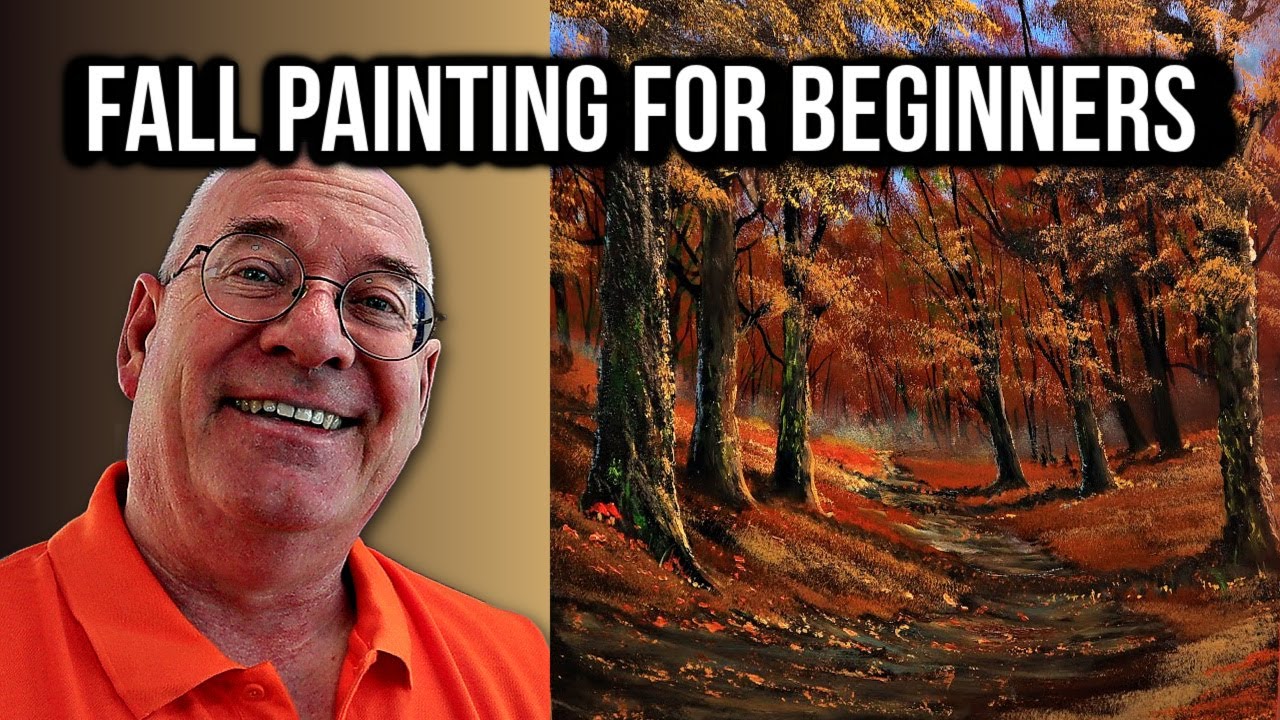 Fall Painting Tutorial for Beginners in Oils: Delightful Autumn Colors ...