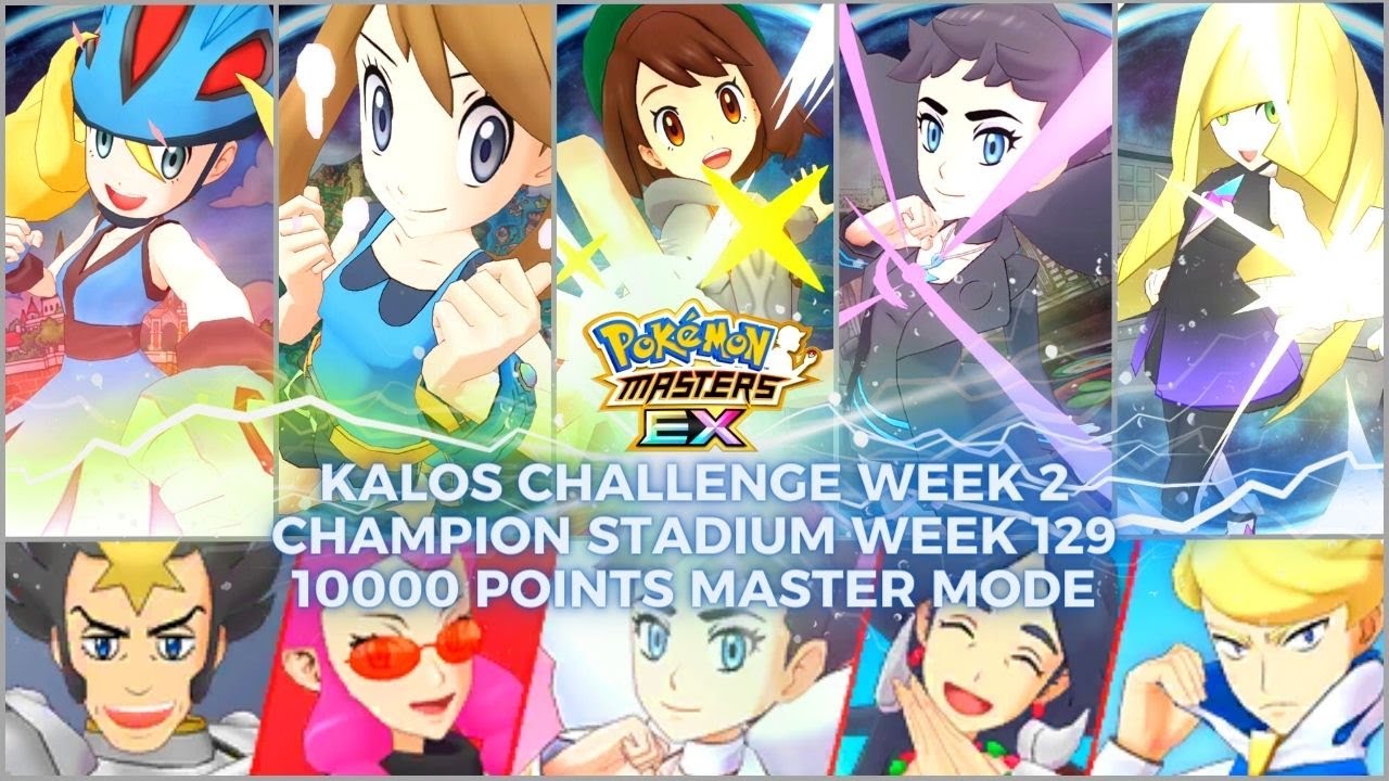 Pokémon Masters EX | 🏟 Kalos Challenge Week 2 🏟 Champion Stadium Week ...