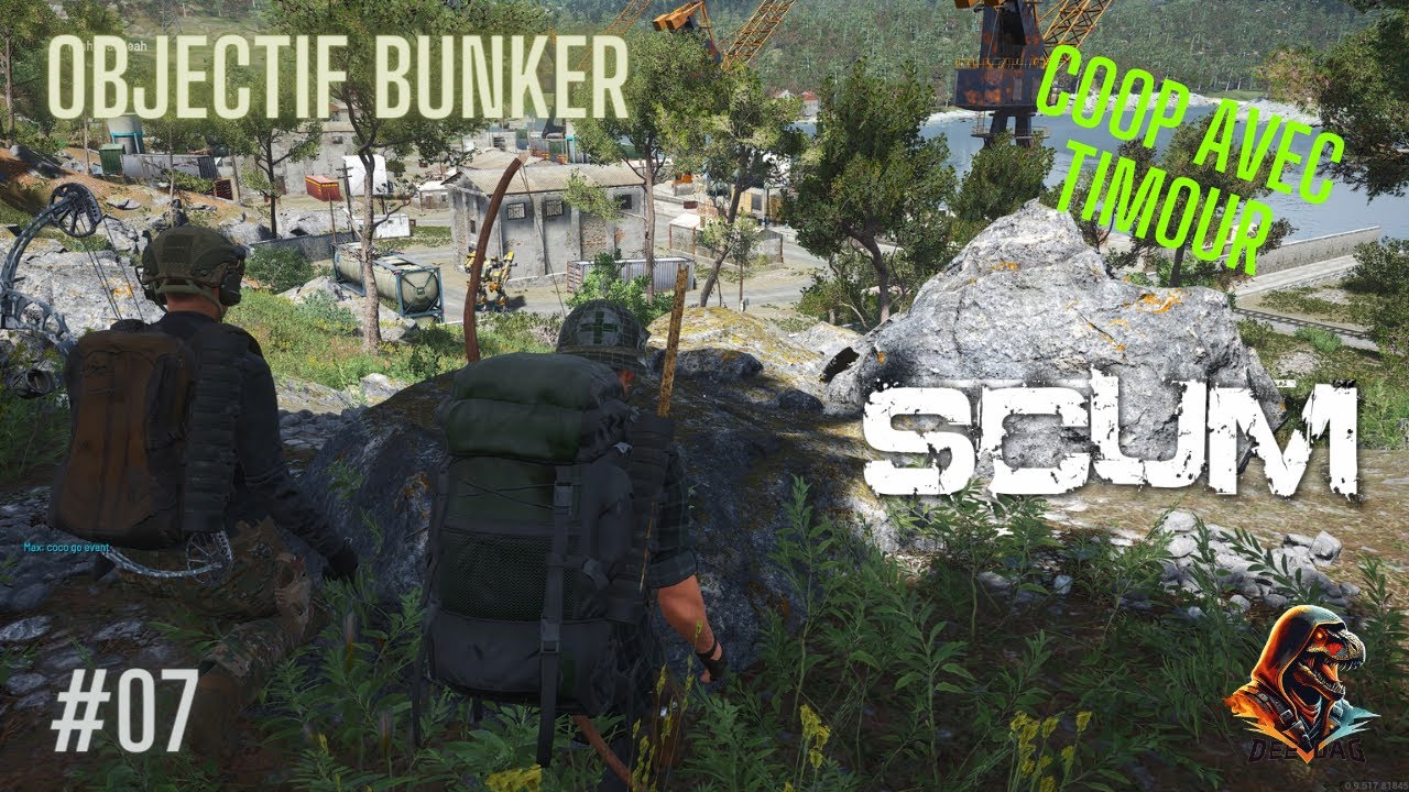Préparatifs pour le bunker ! - Scum en coop avec @TimourGaming - #07 ...