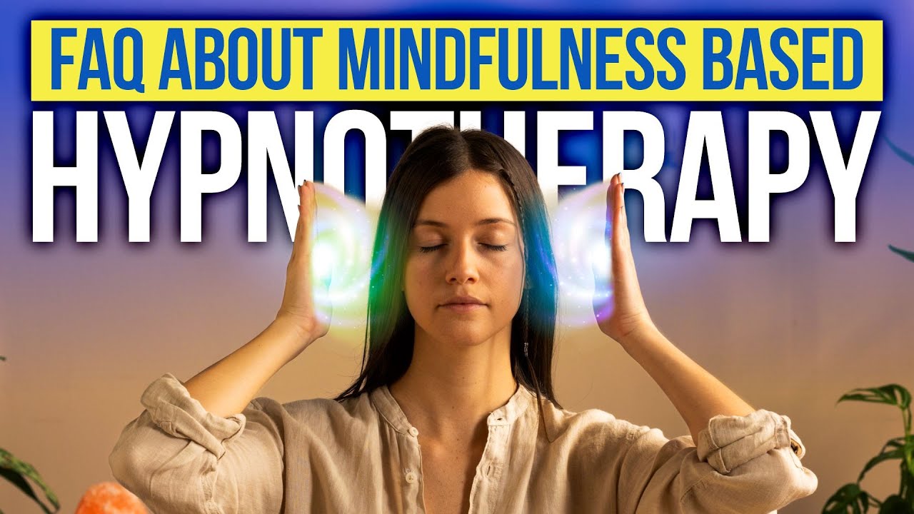 Welcome to our FAQ about Mindfulness Based Hypnotherapy Training ||🔔 ...