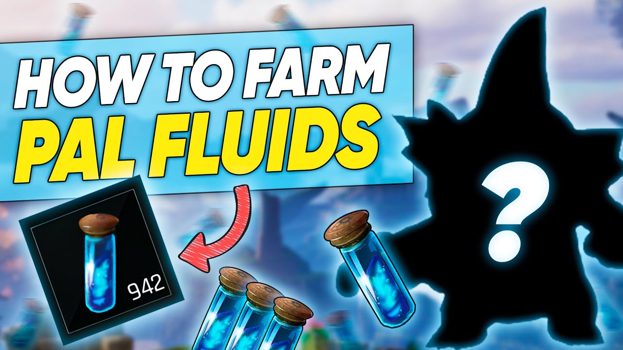 PAL FLUIDS - How to Farm Them Effortlessly - Palworld Tips - YouTube
