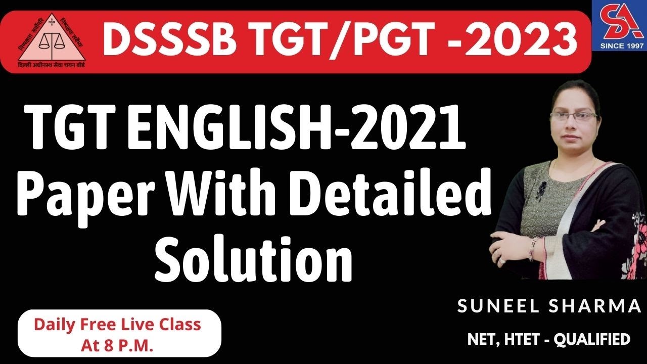 DSSSB TGT ENGLISH PAPER 2021 With Detailed Solution I Free Coaching For ...