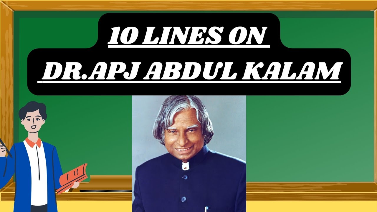 10 lines on doctor APJ Abdul Kalam // lines on Dr APJ Abdul Kalam in ...