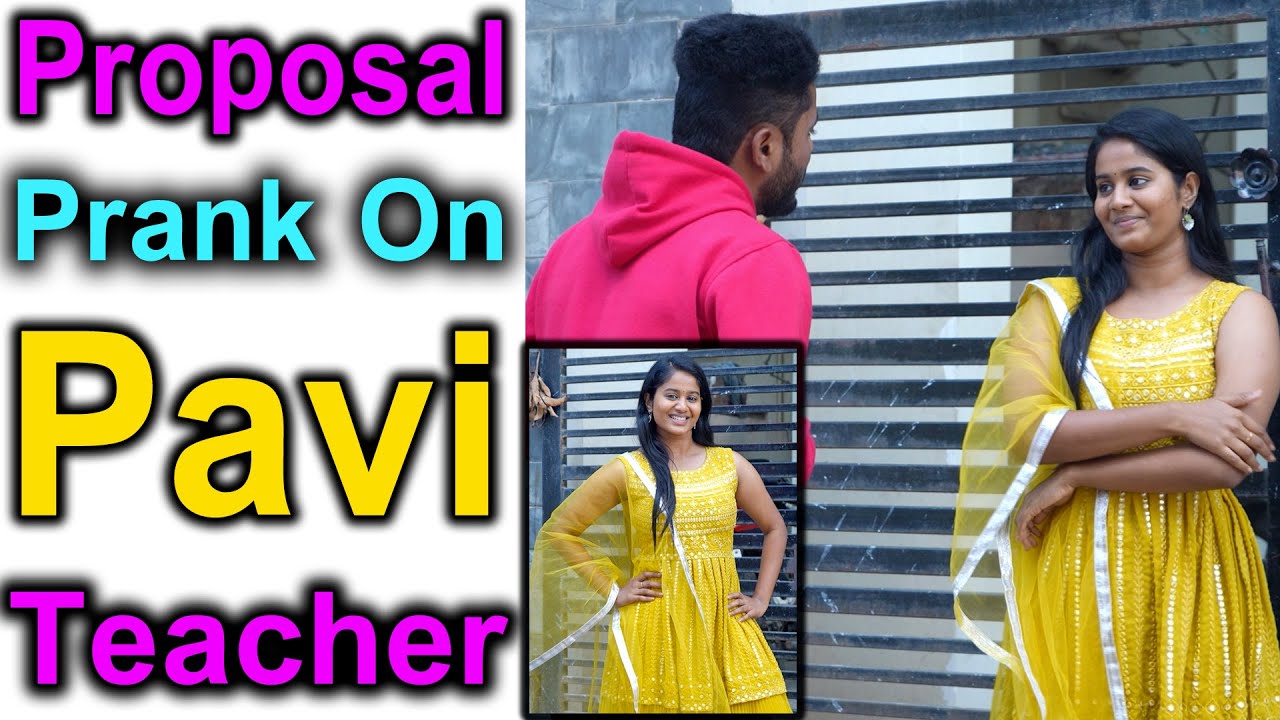 Proposal Prank On Pavi Teacher || pavi Teacher || latest Telugu Pranks ...