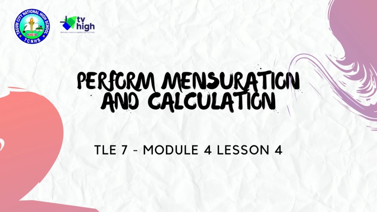 TLE 7 - (Quarter 2 Module 4 Lesson 4B) - Mensuration and Calculation ...