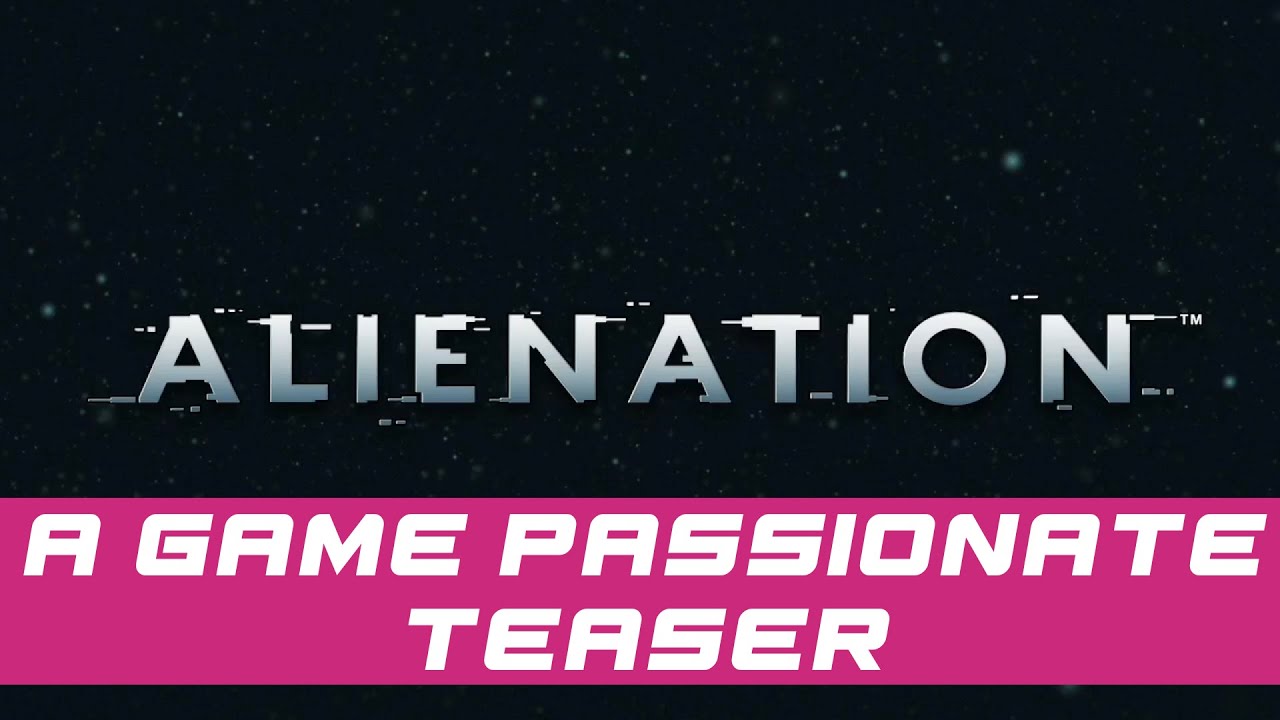 Alienation Games Passionate Teaser - YouTube