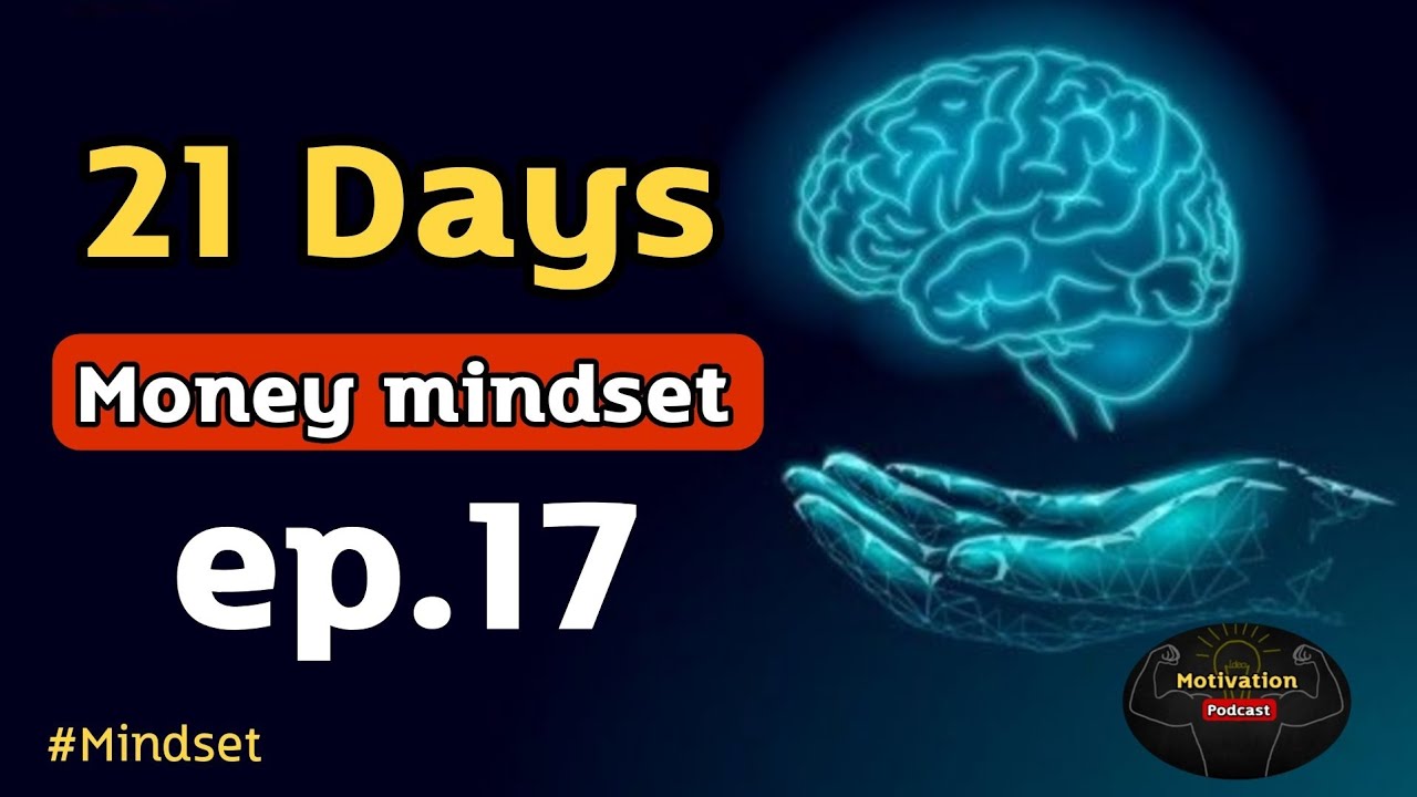 21 days money mindset_ep.17 | for only member - YouTube