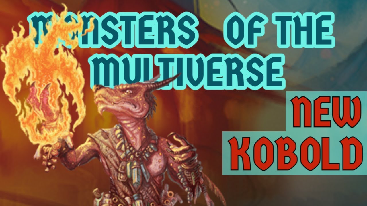 The New Kobold - Monsters of the Multiverse - YouTube