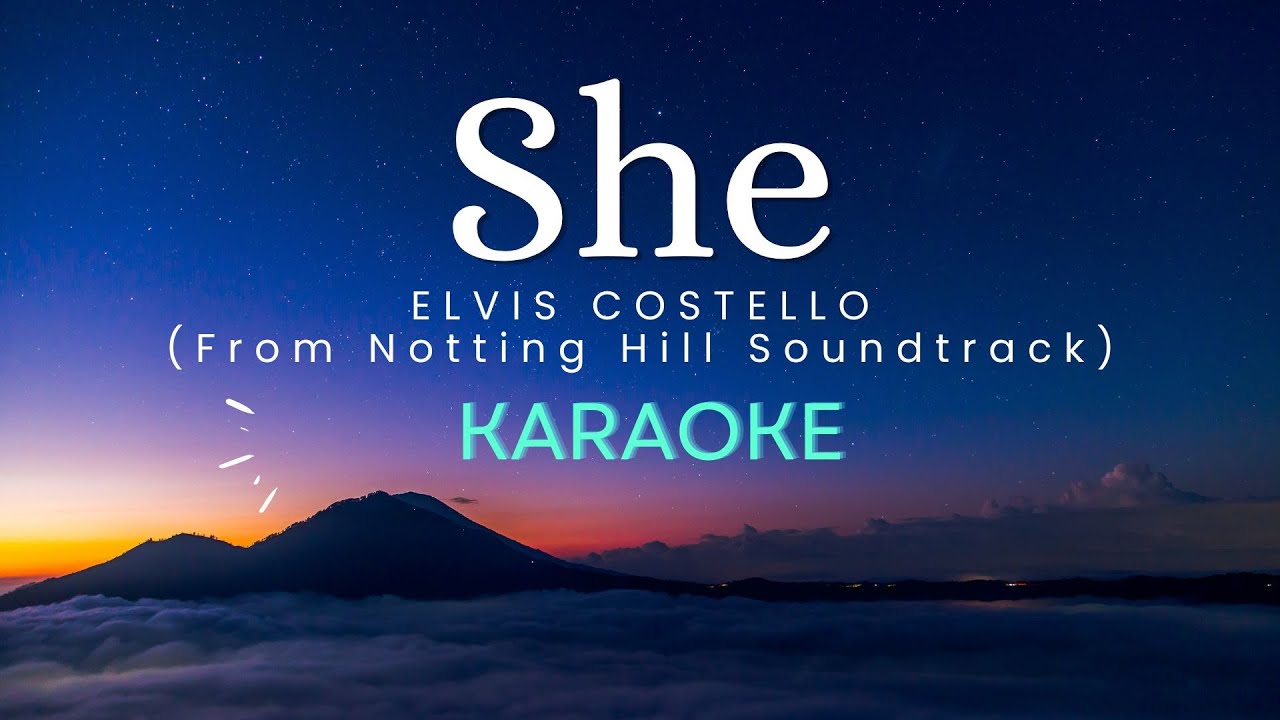 She - Elvis Costello (Karaoke) - YouTube