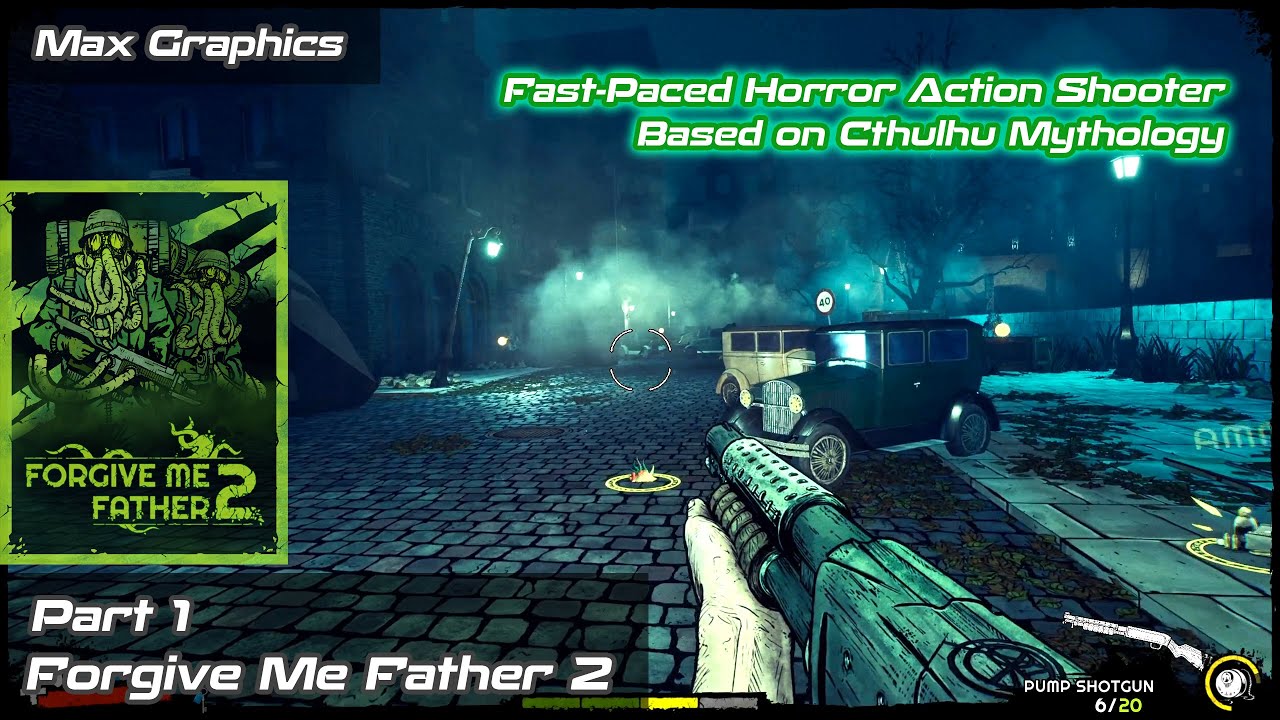 Forgive Me Father 2 | Fast-Paced Horror Action based on Cthulhu ...