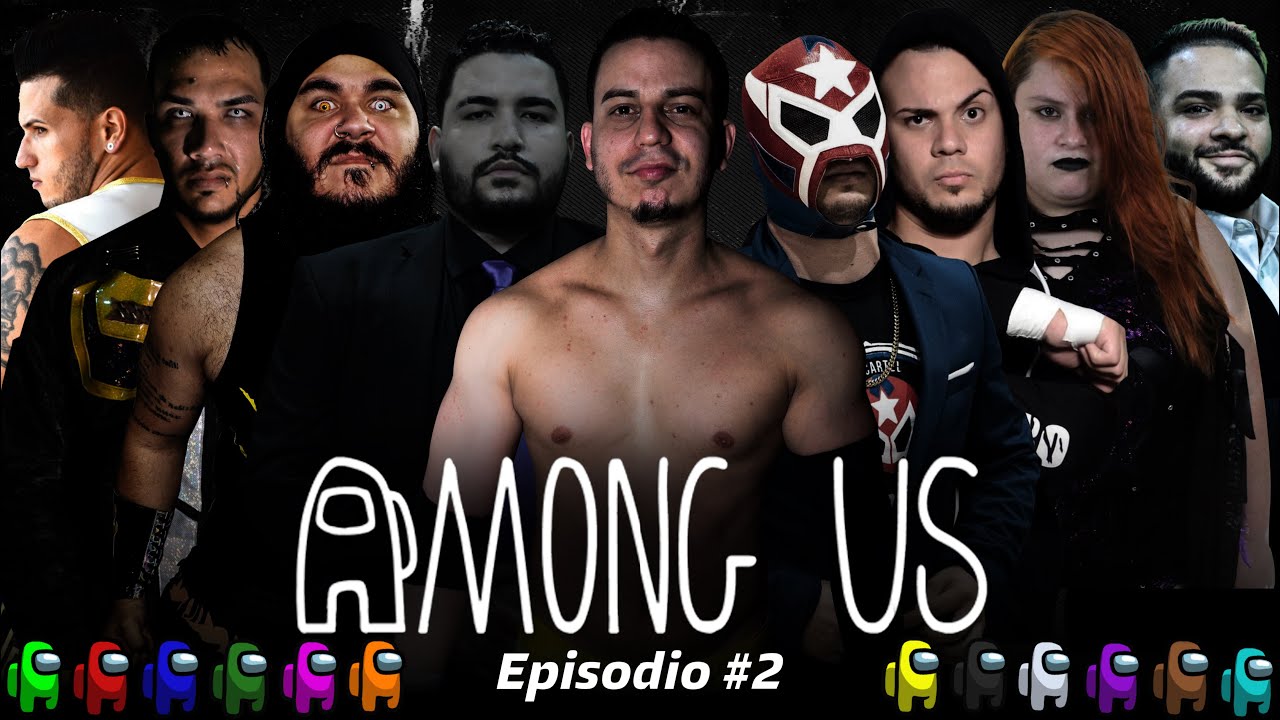 Among Us- Round #2 La Revancha [Luchadores] - YouTube
