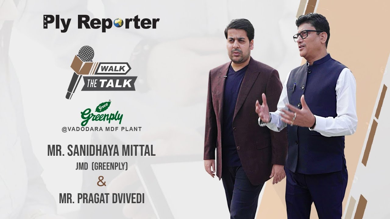 WATCH NOW | Mr. Sanidhya Mittal, JMD Greenply with Pragath Dvivedi | 'Walk the Talk' series ...