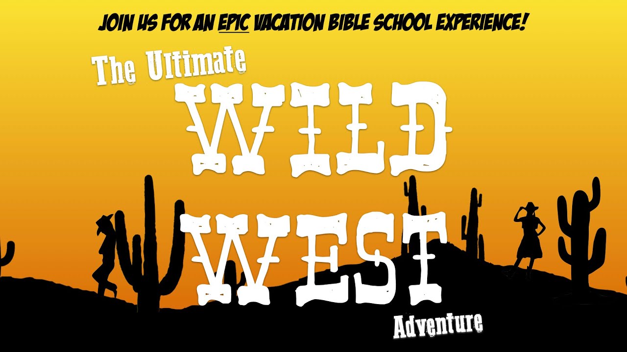 VBS N Wild West || Ep 1 - YouTube
