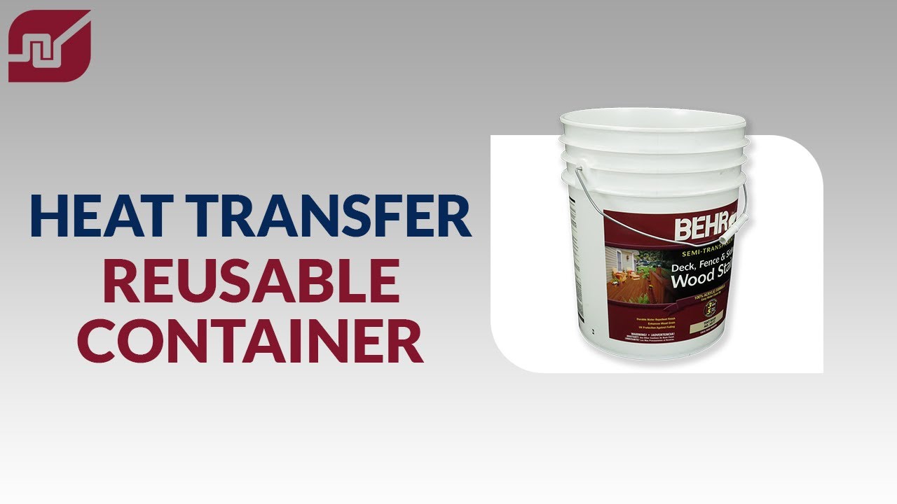 Heat Transfer Decoration For Reusable, Industrial and Bulk Containers ...