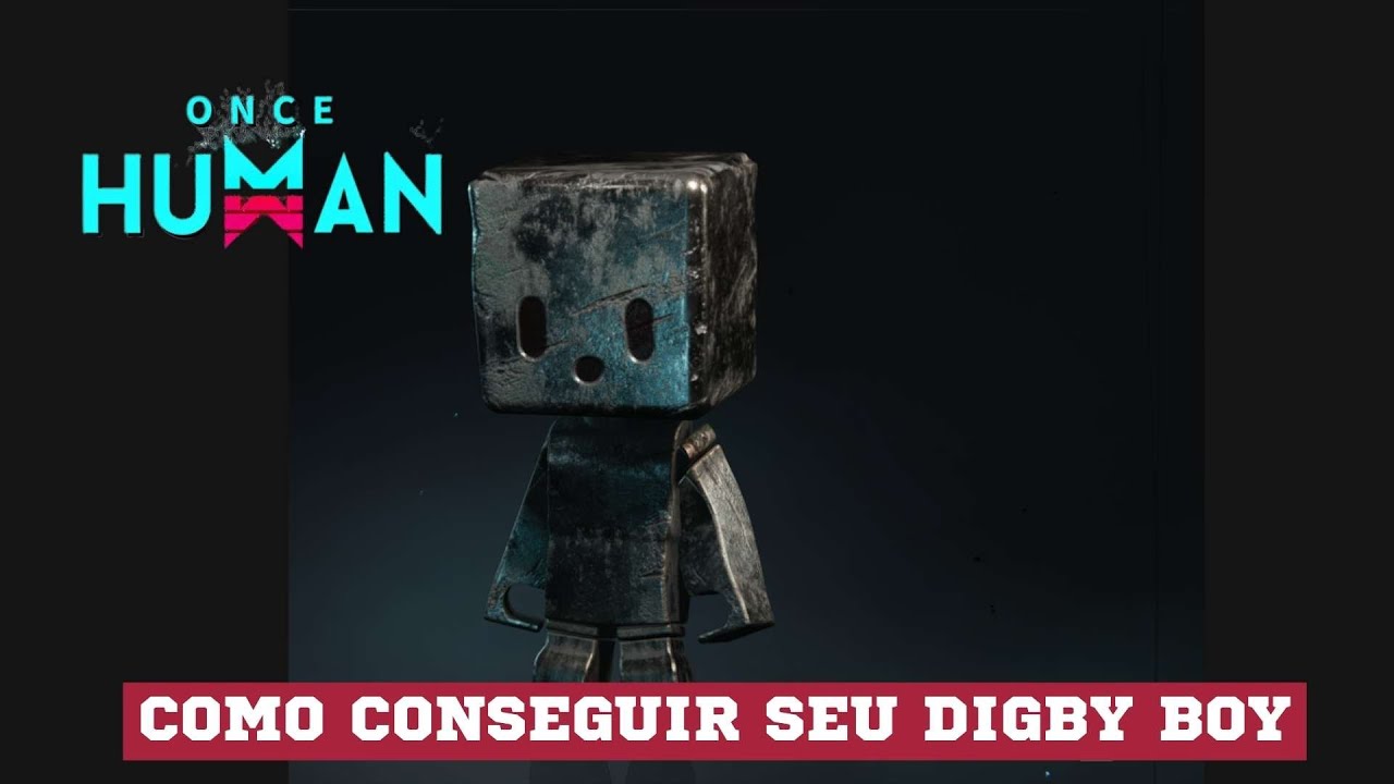 ONCE HUMAN - COMO PEGAR O DIGBY BOY #oncehuman #dicasdegames - YouTube