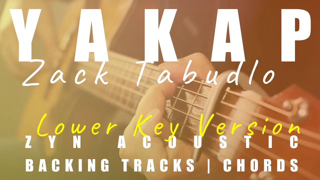 YAKAP (Lower Key Ver.) - Zack Tabudlo | Acoustic Karaoke | Chords - YouTube