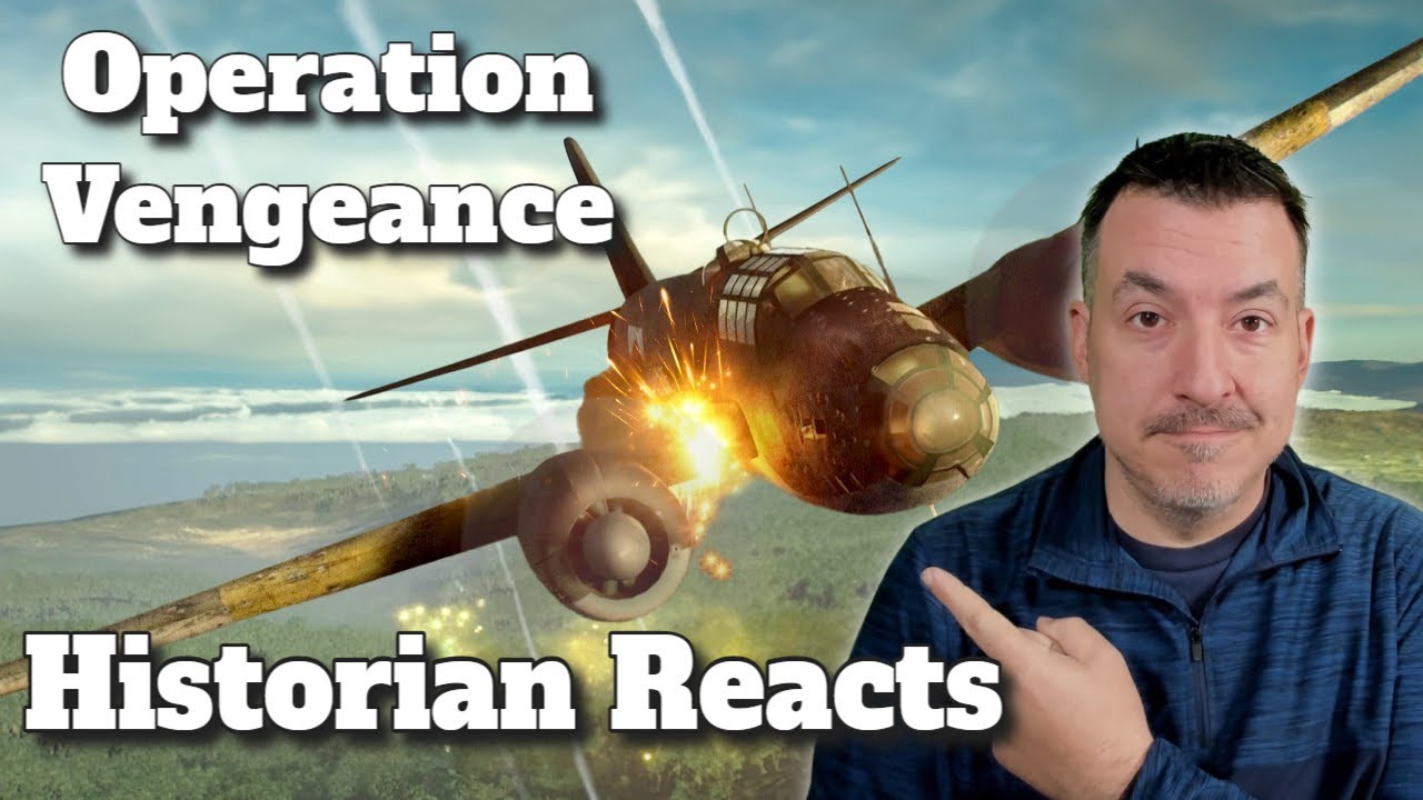 Operation Vengeance (Yamamoto Mission) - Yarnhub Reaction - YouTube