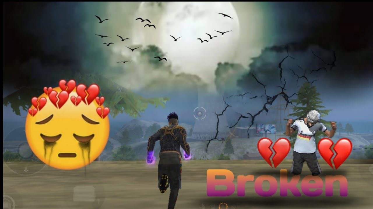 Free fire broken 💔 whatsApp status video😢😢#freefire #sadstatus # ...