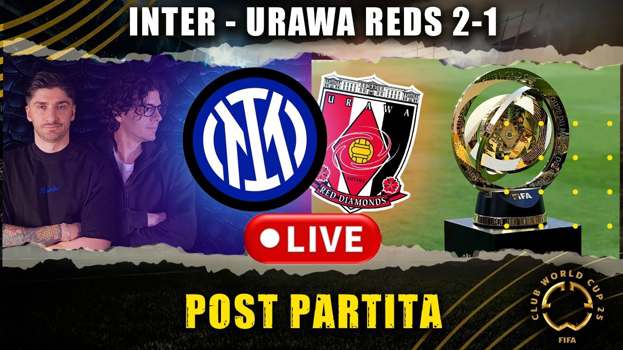 INTER - URAWA REDS 2-1: Post Partita Live Mondiale Club - YouTube