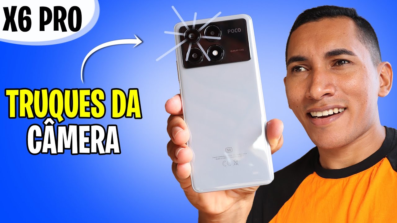 INCRÍVEL! DICAS e TRUQUES da CÂMERA do POCO X6 PRO - YouTube