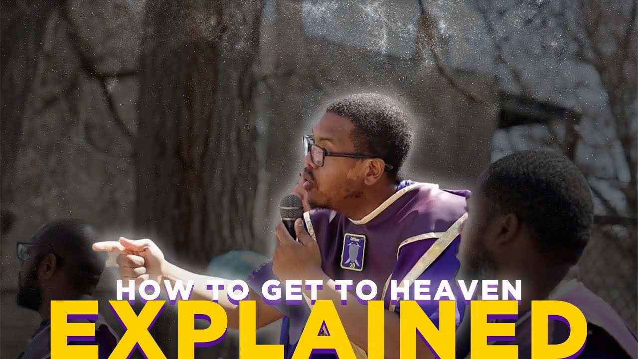 How to Get Into Heaven Explained! - YouTube