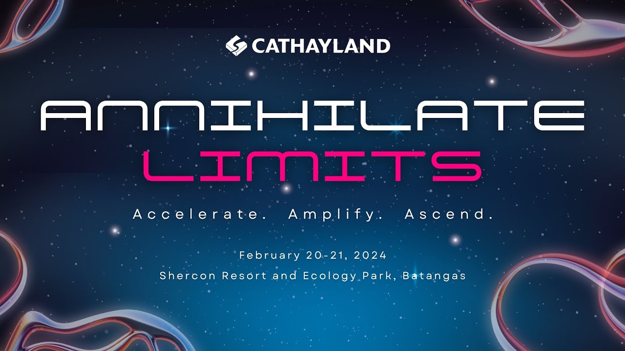 Cathay Land 2024 Sales Kick Off Event | ANNIHILATE LIMITS - YouTube