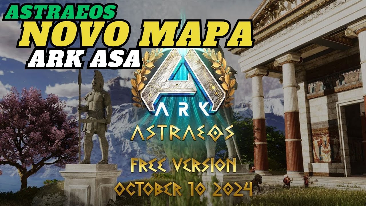 ASTRAEOS, NOVO MAPA INCRÍVEL NO ARK ASCENDED - ARK SURVIVAL ASCENDED ...