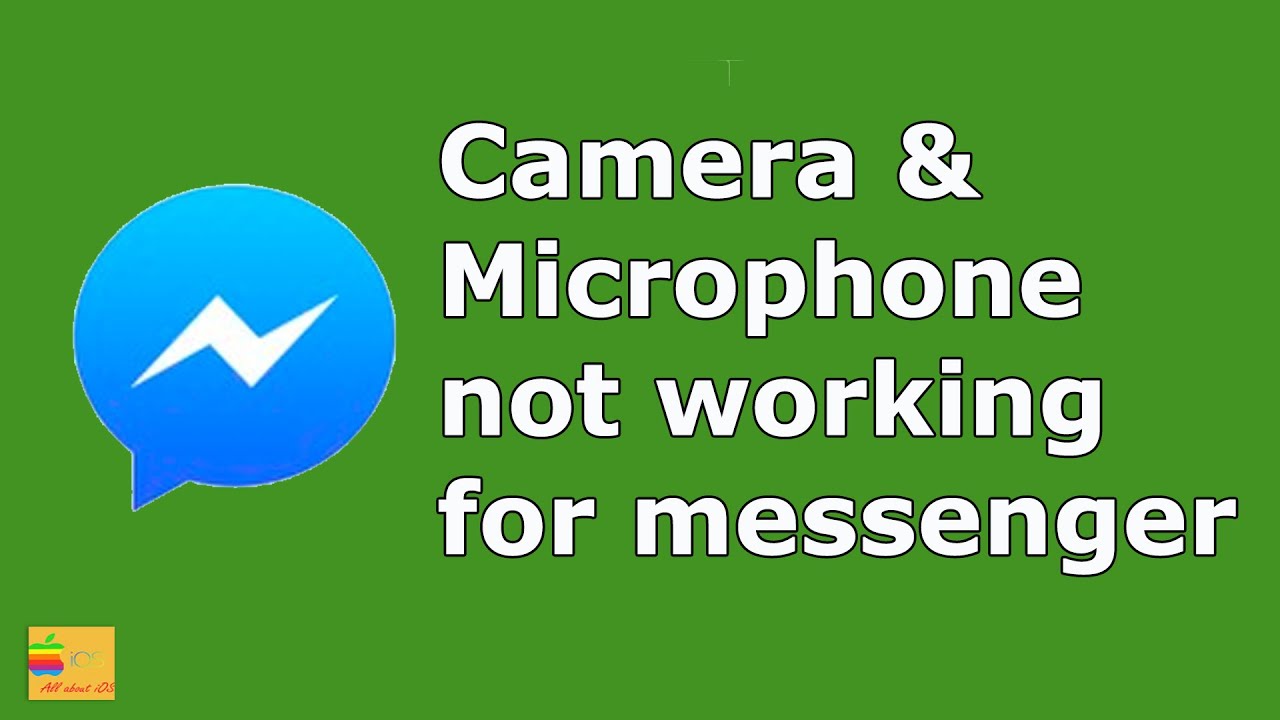 Why the microphone and video camera is not working for messenger app in ...