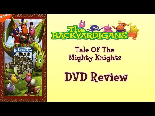 Backyardigans Tale Of The Mighty Knights The Backyardigans: Tale Of