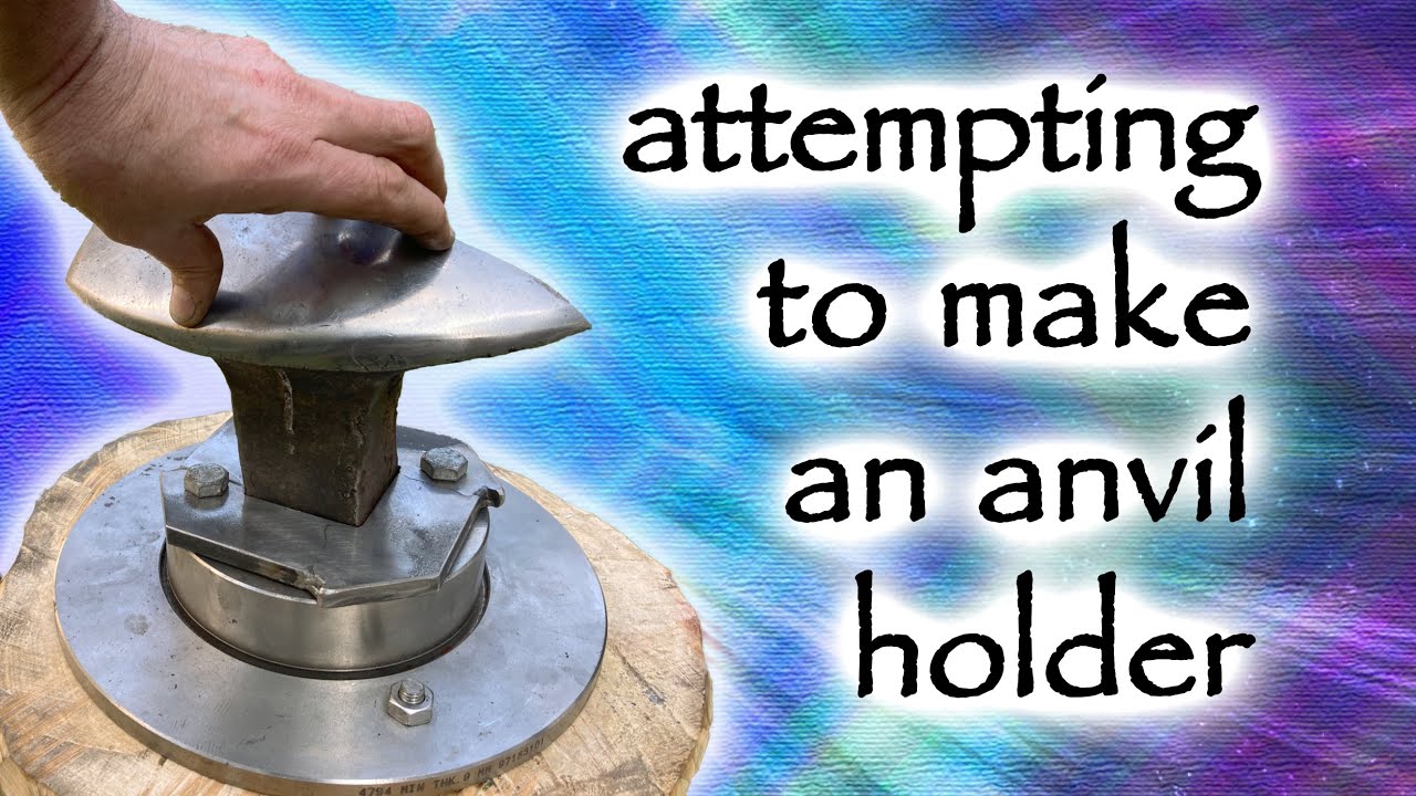 Making a stake anvil holder (for my gorgeous new blacksmith tools ...