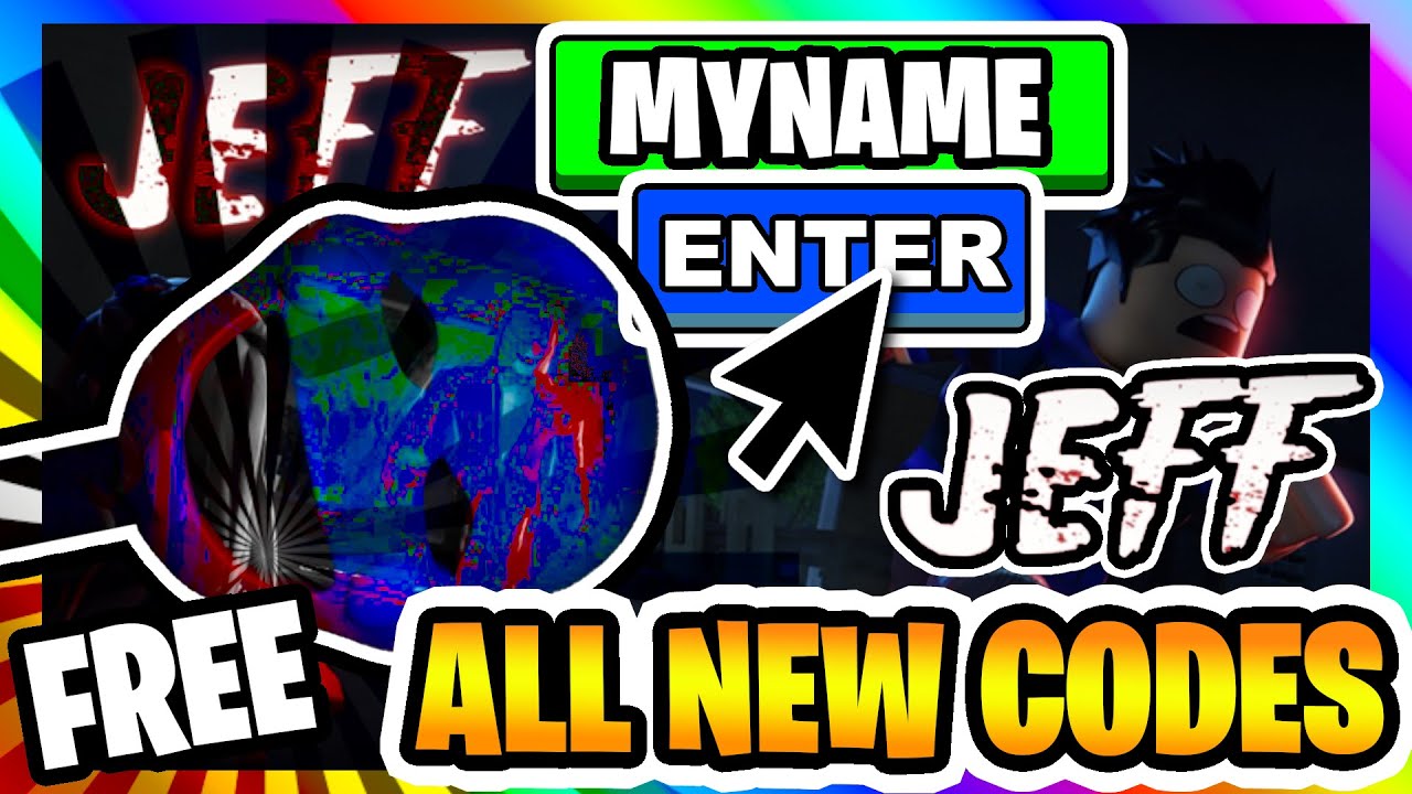 ALL *NEW* SECRET WORKING CODES in JEFF! *2020* [CHAPTER 3] 🔪Roblox Jeff - YouTube