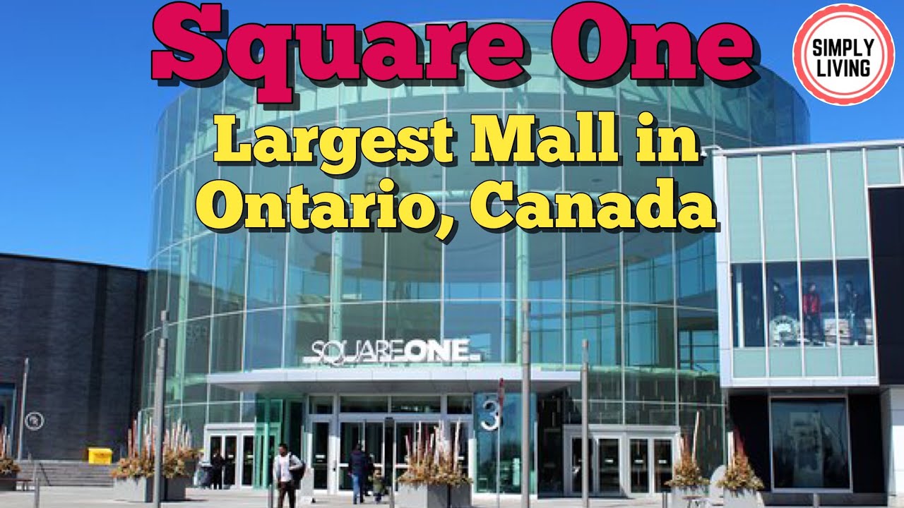 Square One Shopping Centre | Square One Holidays | Largest Mall in ...