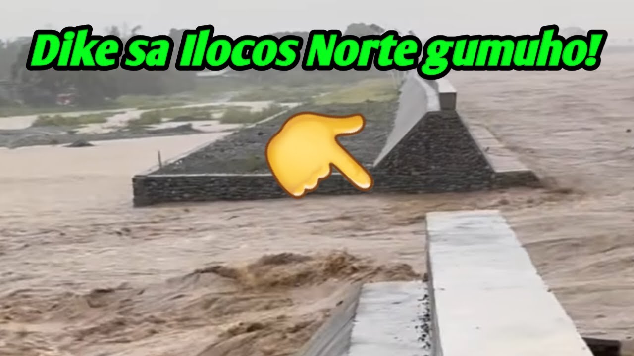 Dike sa Ilocos Norte Gumuho 2024 #dike #baha #bagyo - YouTube