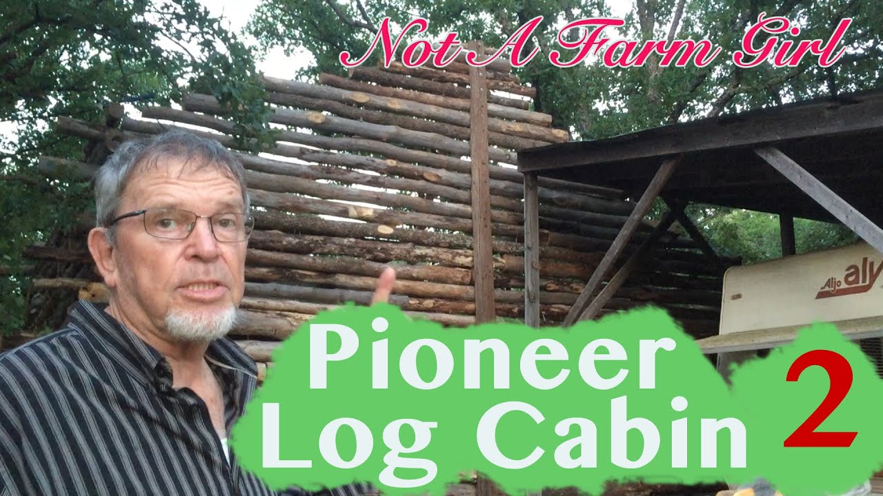 Papa's Pioneer Log Cabin Build - Part 2 - YouTube