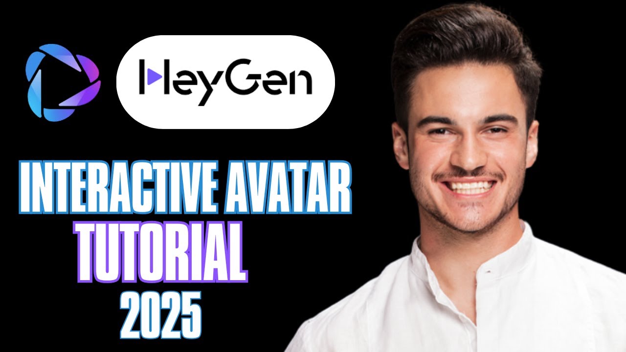 HeyGen Interactive Avatar Tutorial – How to Create AI-Powered Avatars ...