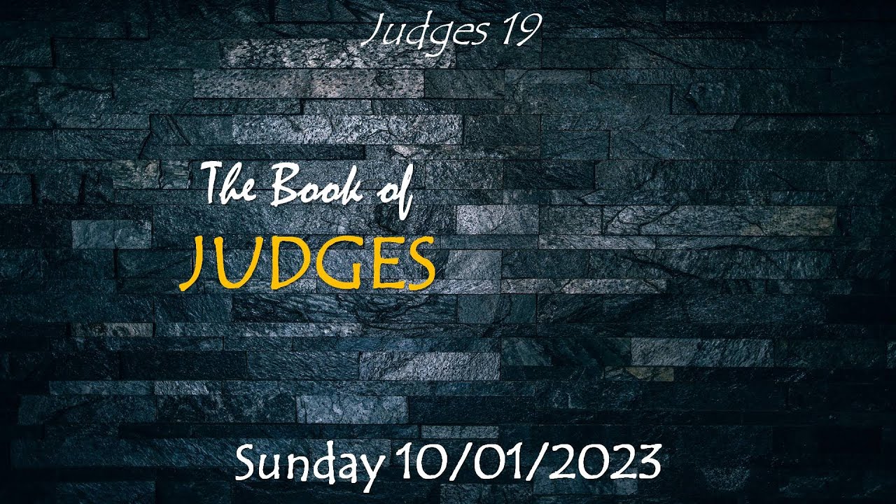 Judges: Chapter 19 - YouTube