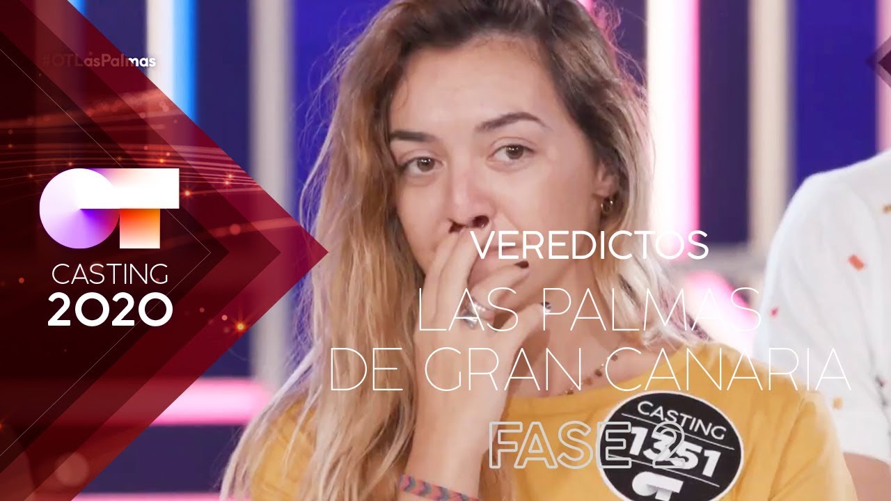 VEREDICTO GRUPO 1 | OT CASTING LAS PALMAS DE GRAN CANARIA | FASE 2 | OT 2020 - YouTube
