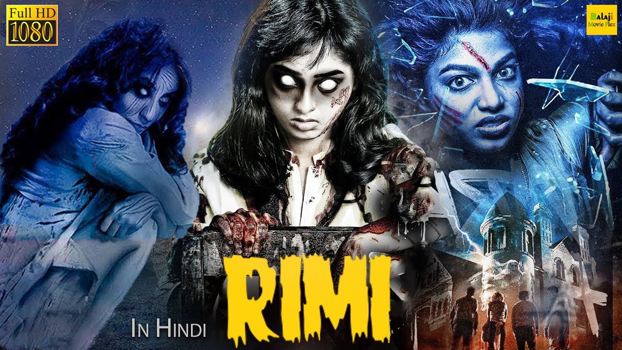 Rimi बेस्ट साउथ हॉरर मूवी हिंदी में | रिमी | Superhit Horror Movie In Hindi Full HD | Deepu ...