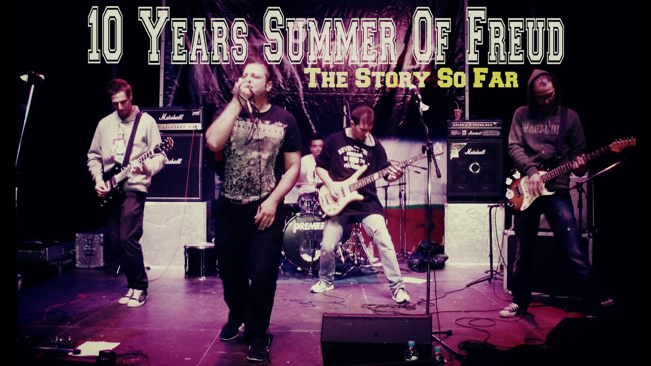 10 Years Summer Of Freud (2004 - 2014) The Story So Far - YouTube