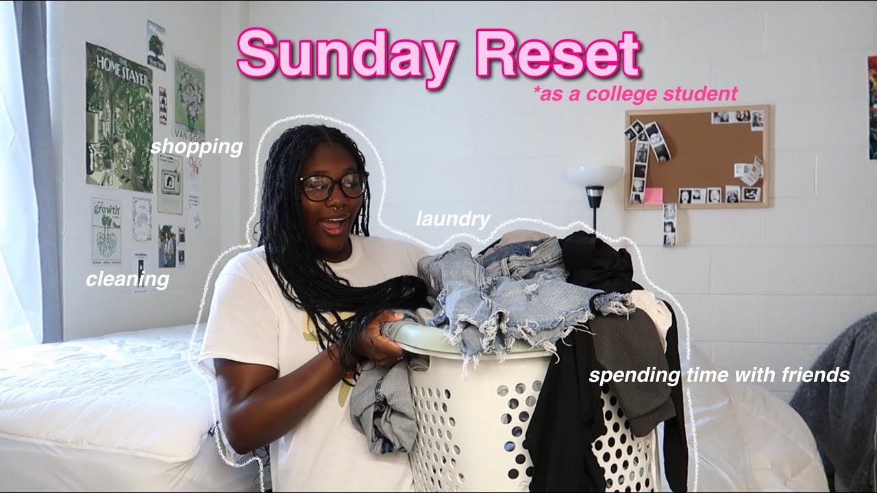 Sunday Reset | College Edition - YouTube