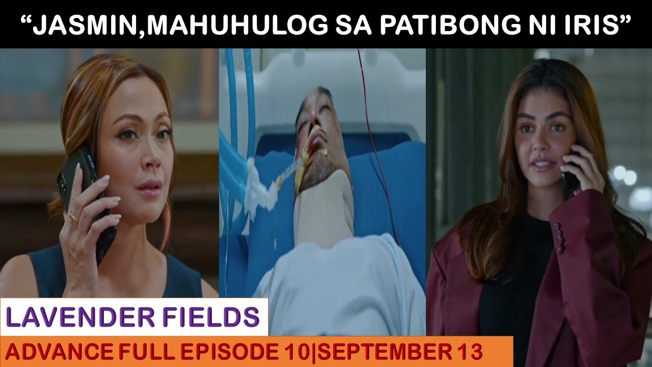 LAVENDER FIELDS|ADVANCE FULL EPISODE 10|SEPTEMBER 13,2024 - YouTube