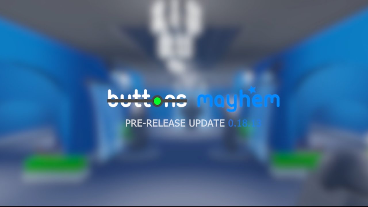 BUTTONS MAYHEM | UPDATE | ROBLOX - YouTube