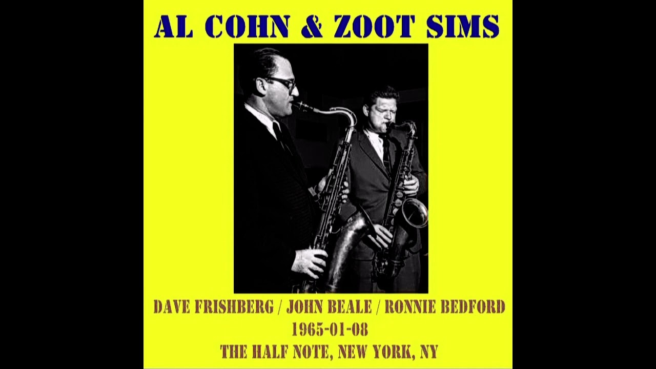 Al Cohn & Zoot Sims - 1965-01-08, The Half Note, New York, NY - YouTube