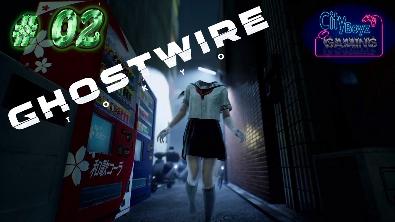Ghostwire #02 | gameplay walkthrough | [Stefan Lewin] - YouTube