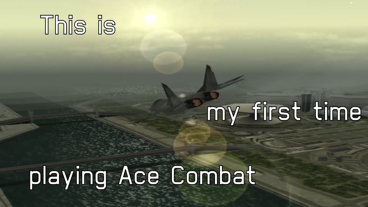First time playing Ace Combat, so I edit it to make it looks good - YouTube