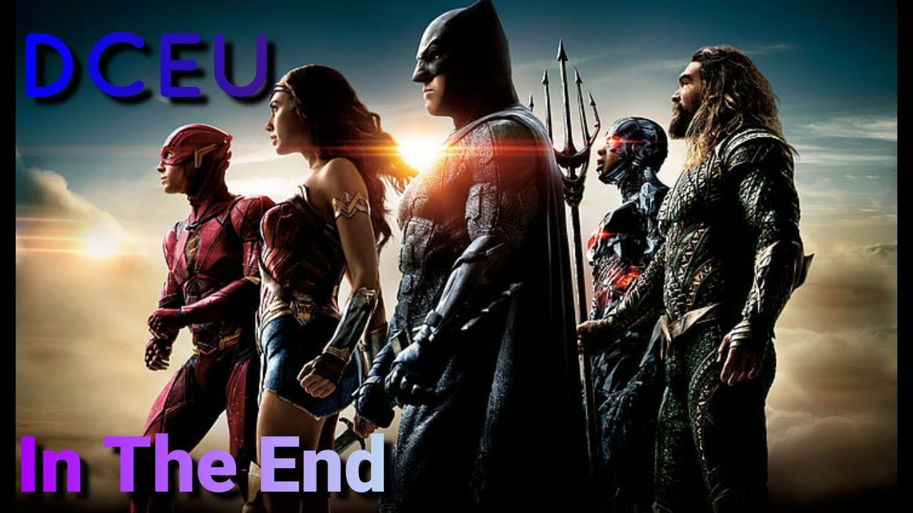 DCEU | In The End - YouTube
